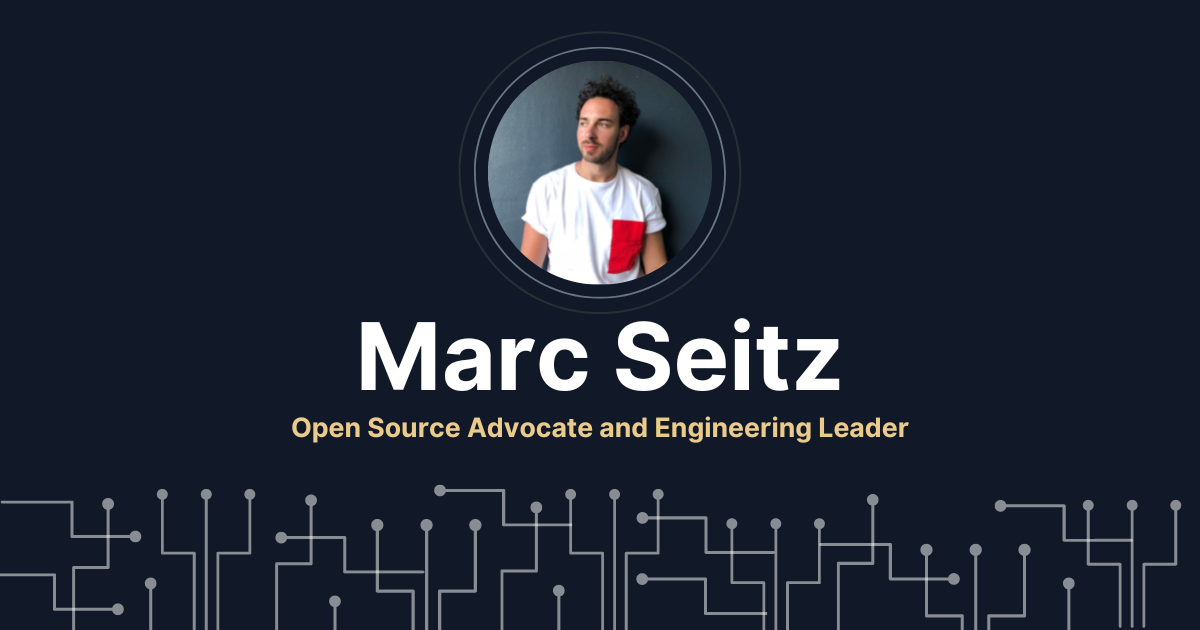 Marc Seitz - Developer, contributor, creator